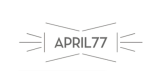 April 77